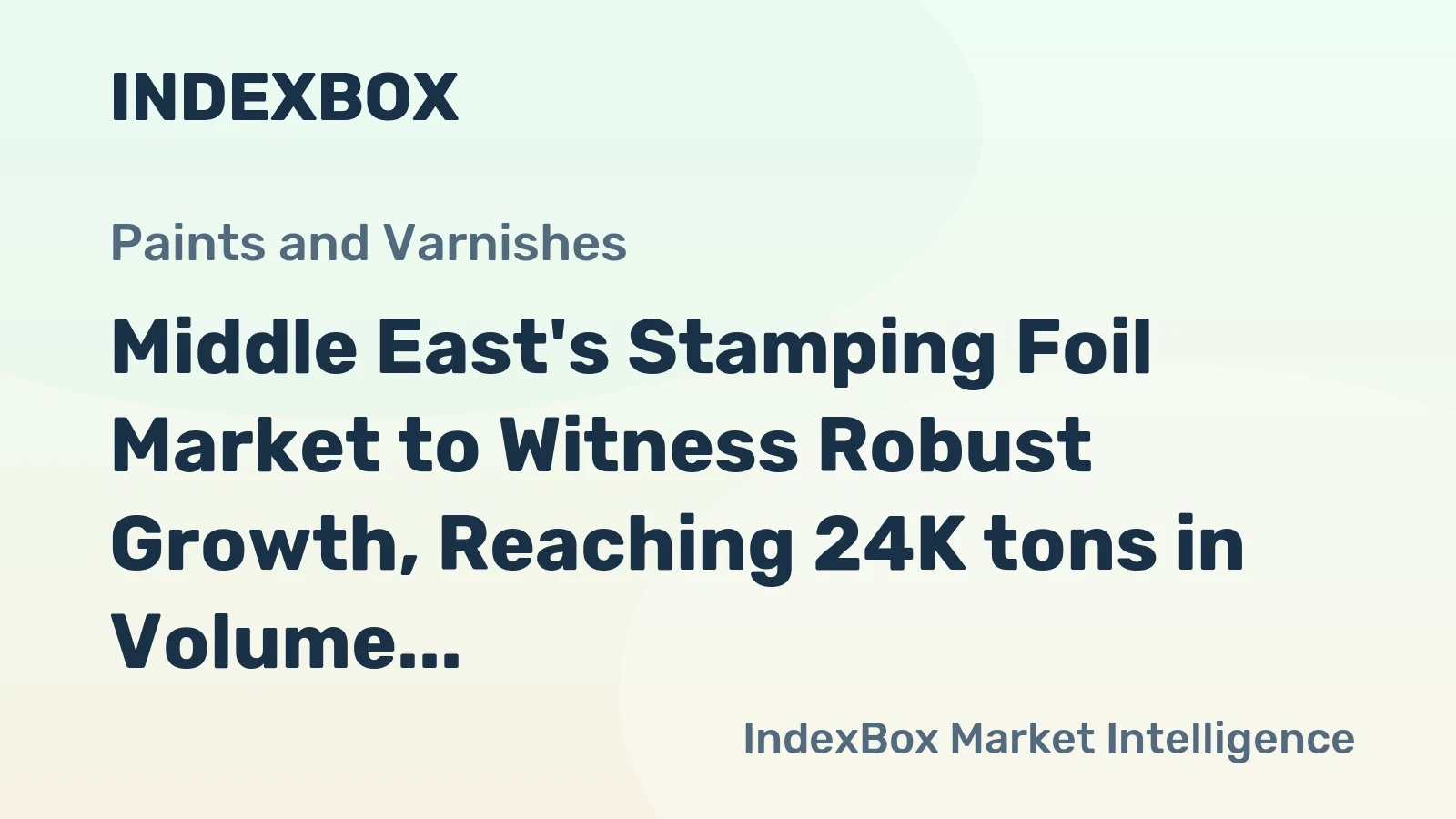 Middle East's Stamping Foil Market to Witness Robust Growth, Reaching 24K tons in Volume and $378M in Value by 2035