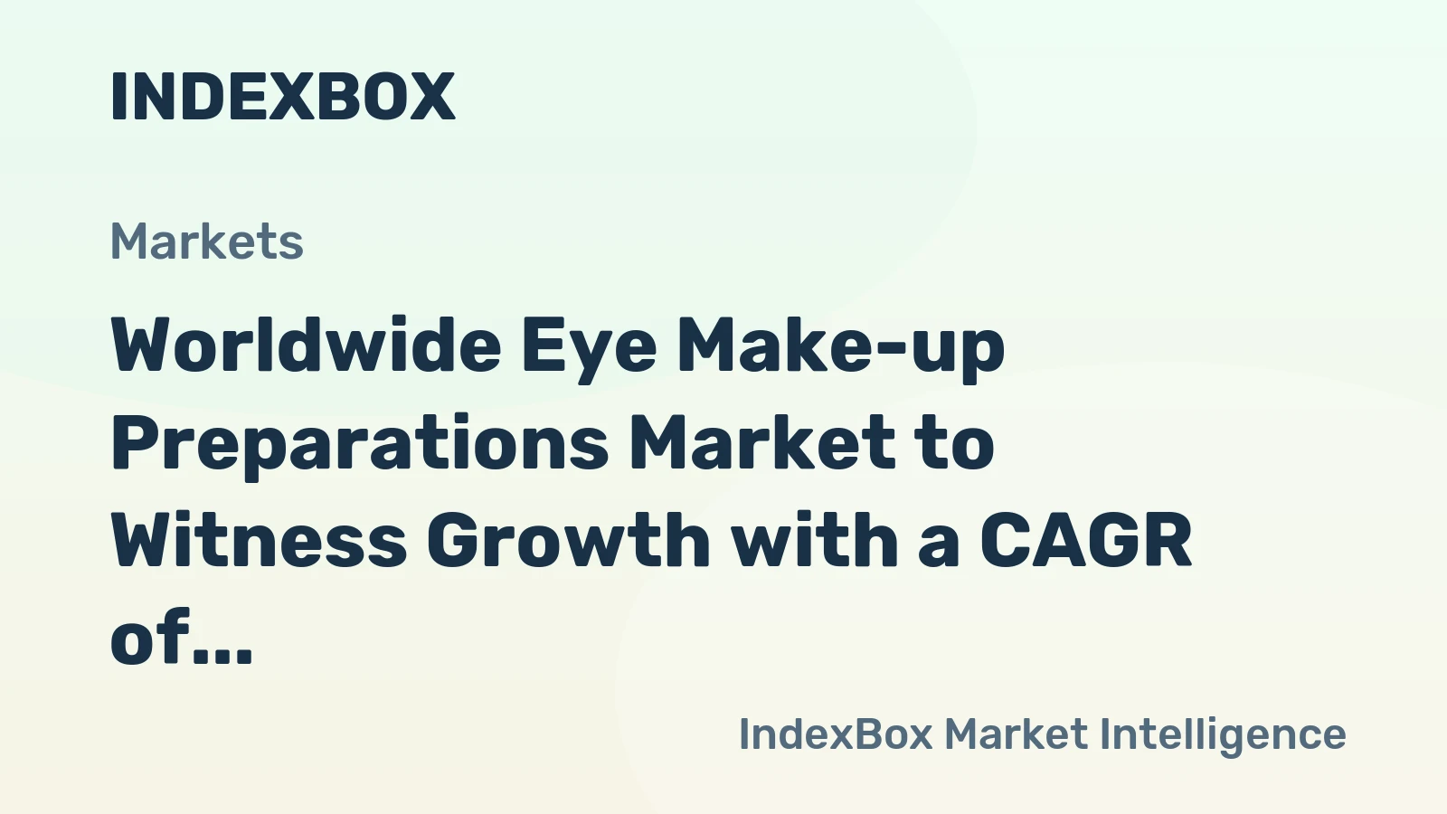 Worldwide Eye Make-up Preparations Market to Witness Growth with a CAGR of +1.6% by 2035, Reaching $12.8B in Value