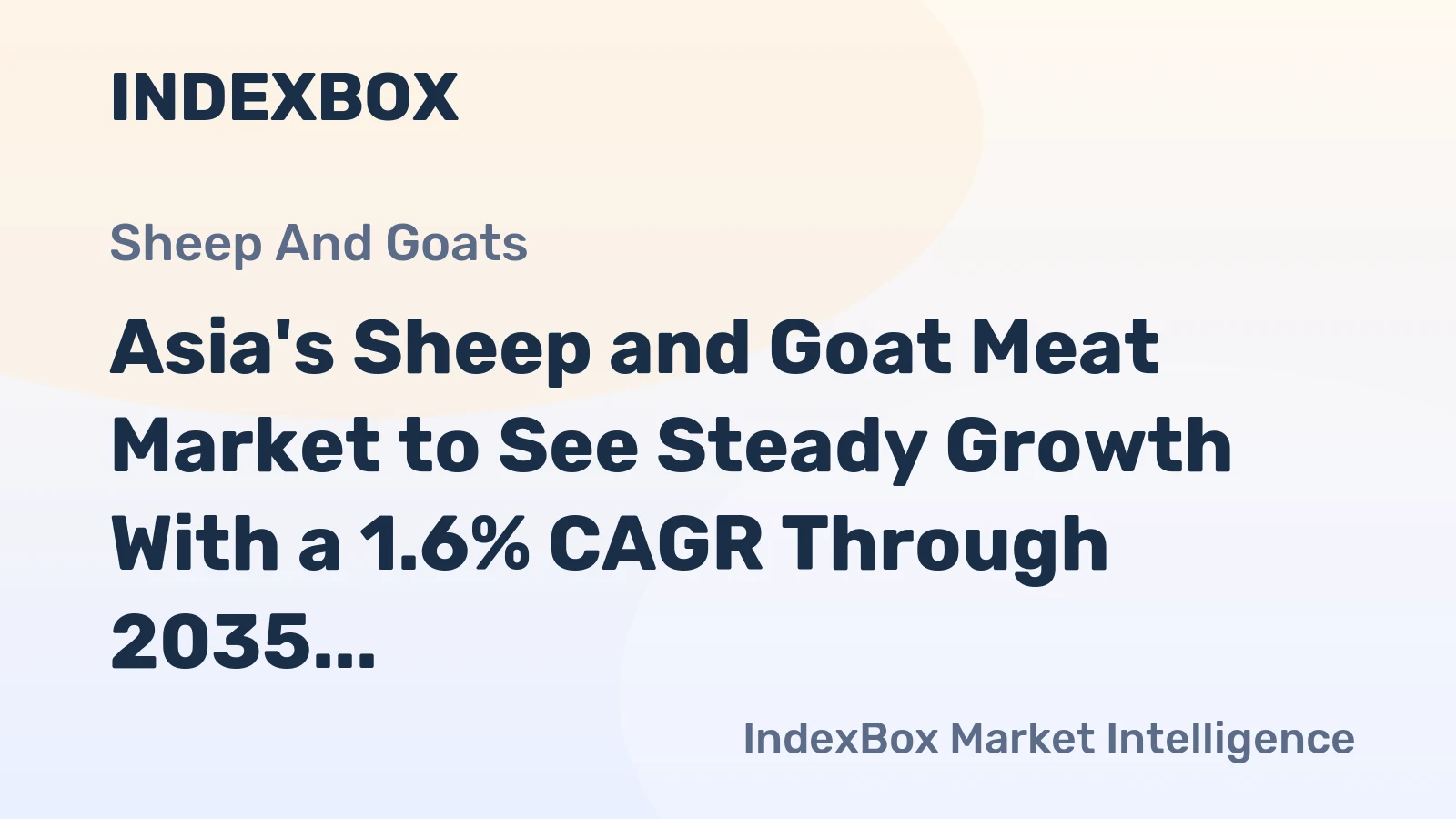Asia's Sheep and Goat Meat Market to See Steady Growth With a 1.6% CAGR Through 2035