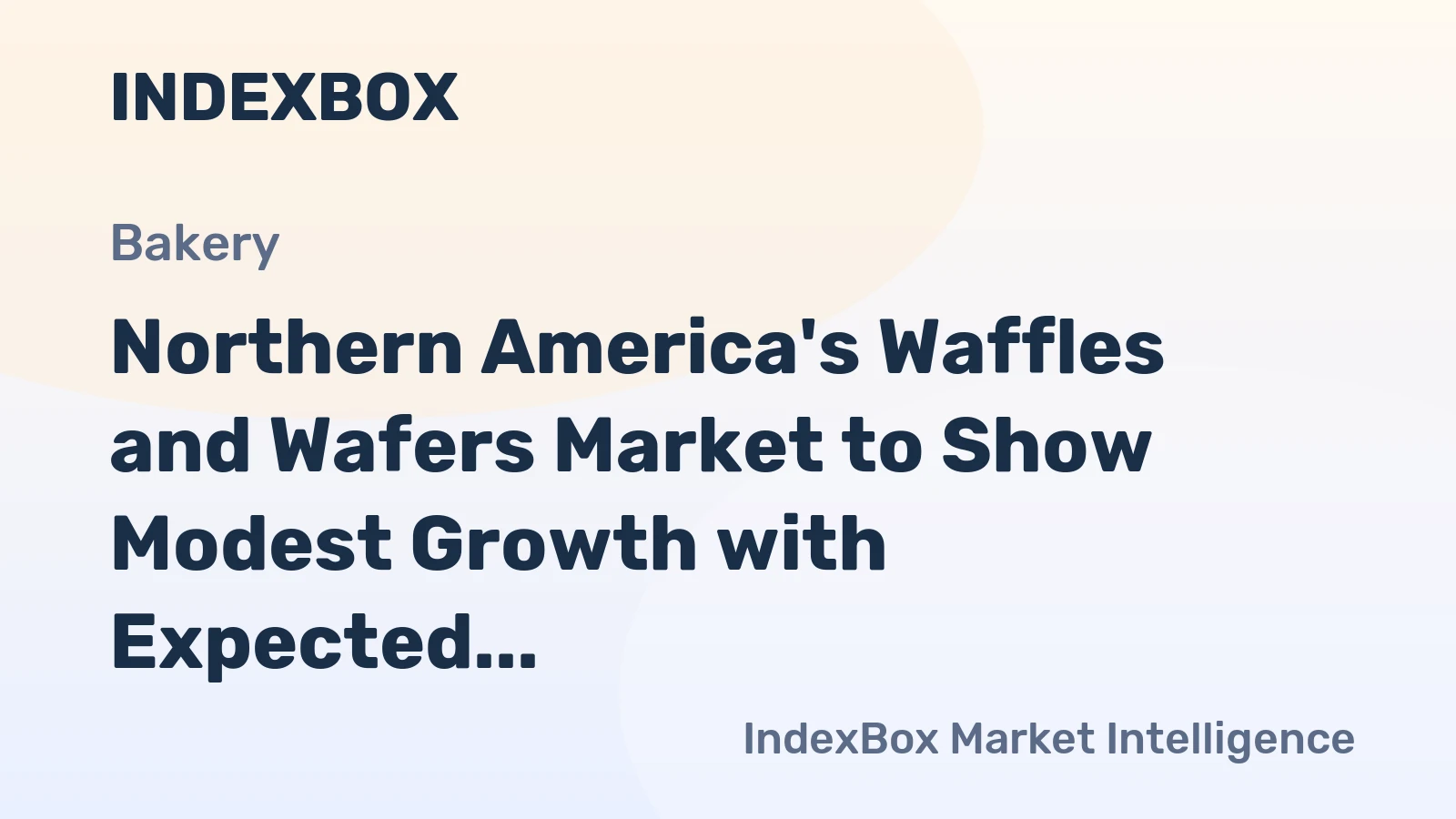 Northern America's Waffles and Wafers Market to Show Modest Growth with Expected CAGR of +0.2%