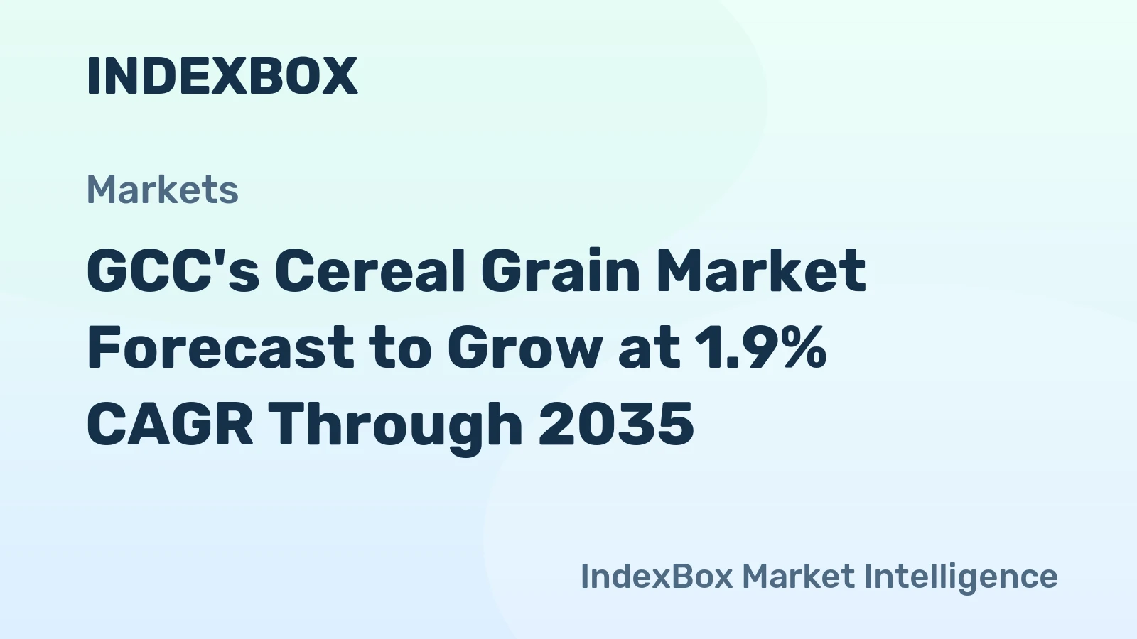 GCC's Cereal Grain Market Forecast to Grow at 1.9% CAGR Through 2035
