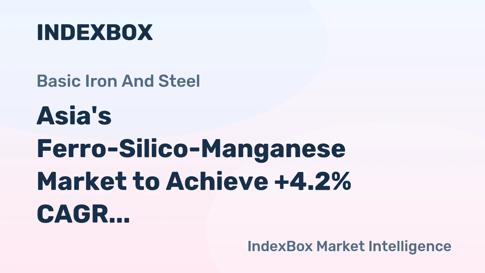 Asia's Ferro-Silico-Manganese Market to Achieve +4.2% CAGR Growth by 2035