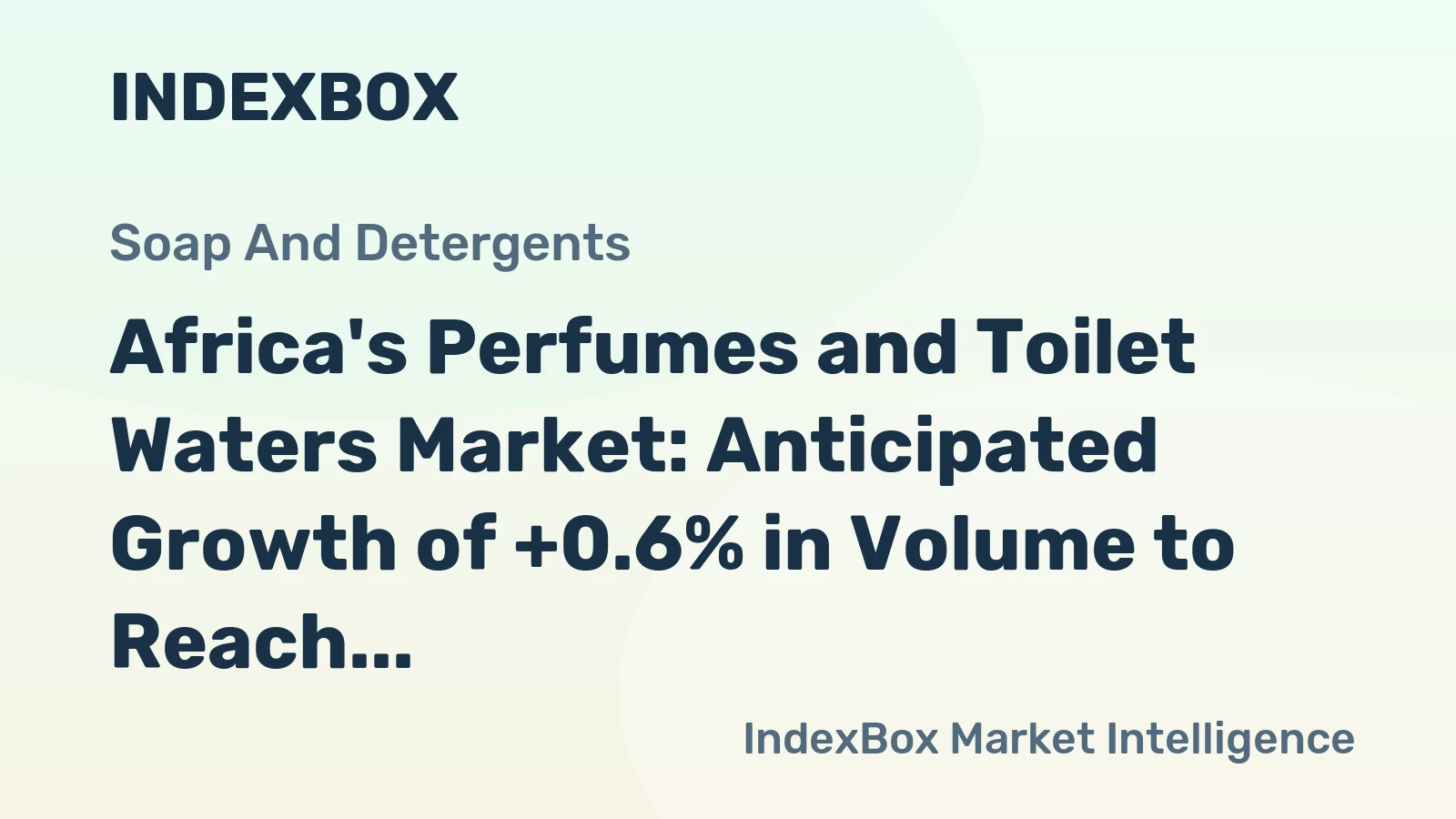 Africa's Perfumes and Toilet Waters Market: Anticipated Growth of +0.6% in Volume to Reach 113K tons and +1.8% in Value to $1.5B by 2035