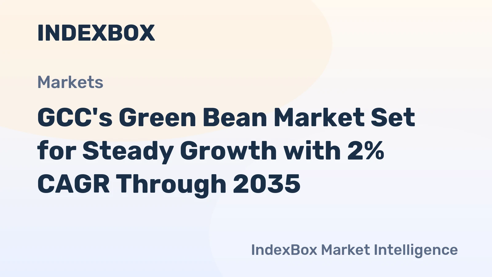 GCC's Green Bean Market Set for Steady Growth with 2% CAGR Through 2035