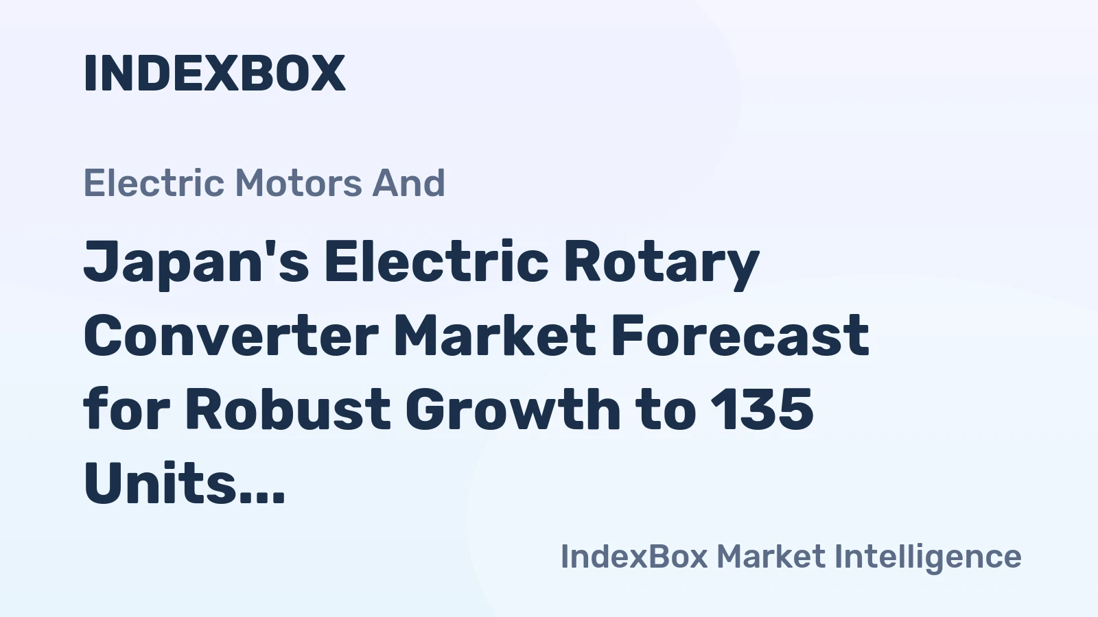 Japan's Electric Rotary Converter Market Forecast for Robust Growth to 135 Units