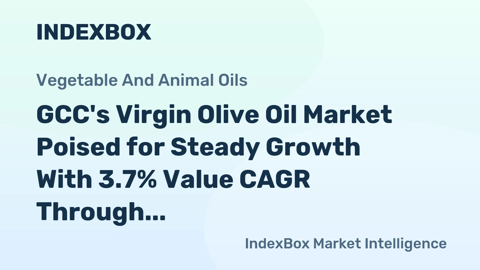 GCC's Virgin Olive Oil Market Poised for Steady Growth With 3.7% Value CAGR Through 2035