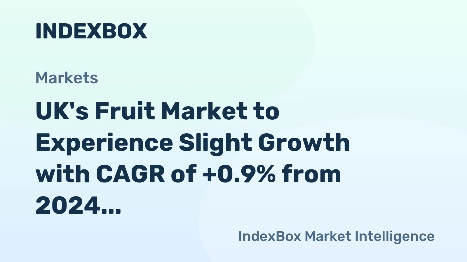UK's Fruit Market to Experience Slight Growth with CAGR of +0.9% from 2024 to 2035