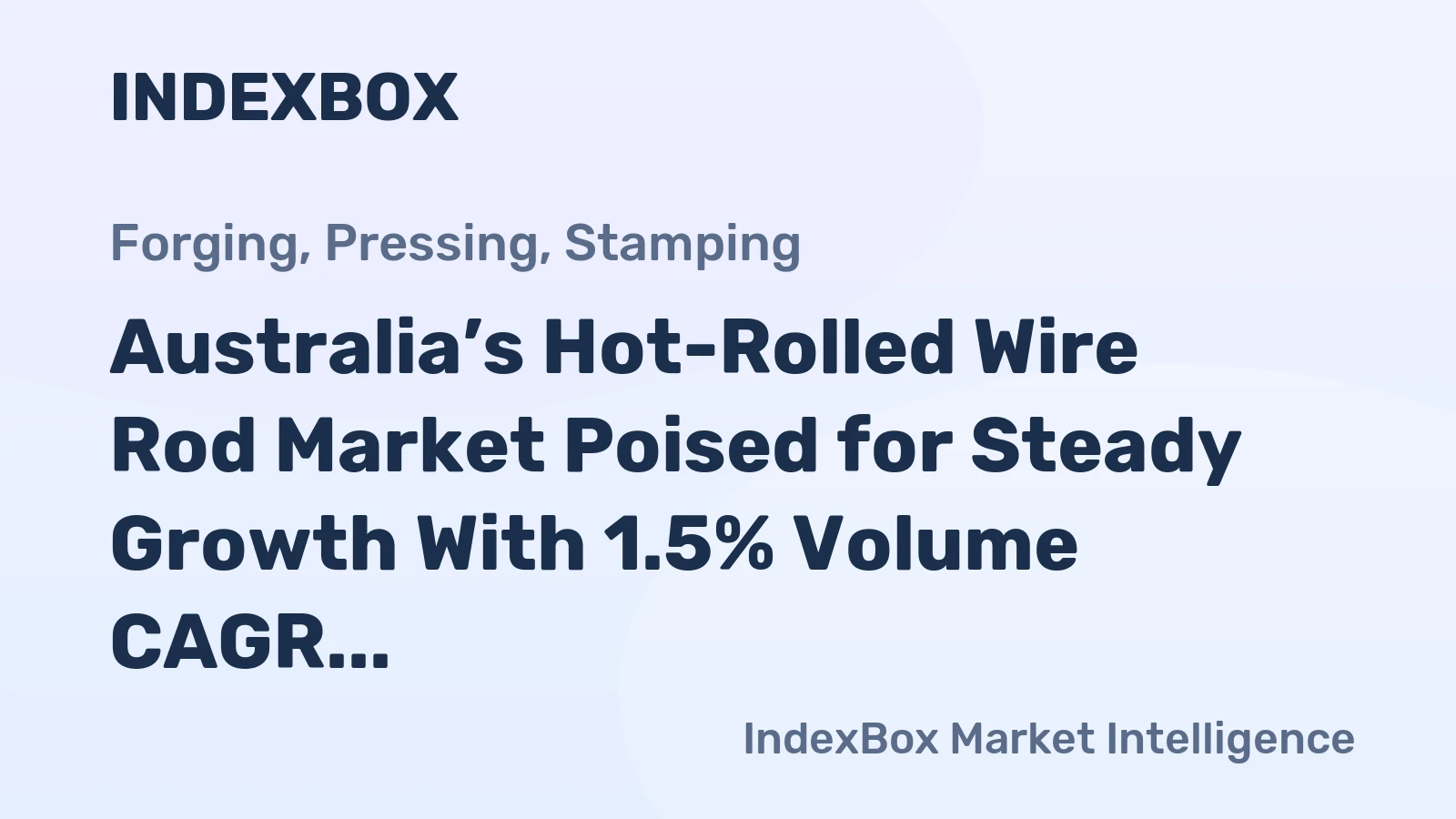 Australia’s Hot-Rolled Wire Rod Market Poised for Steady Growth With 1.5% Volume CAGR Through 2035