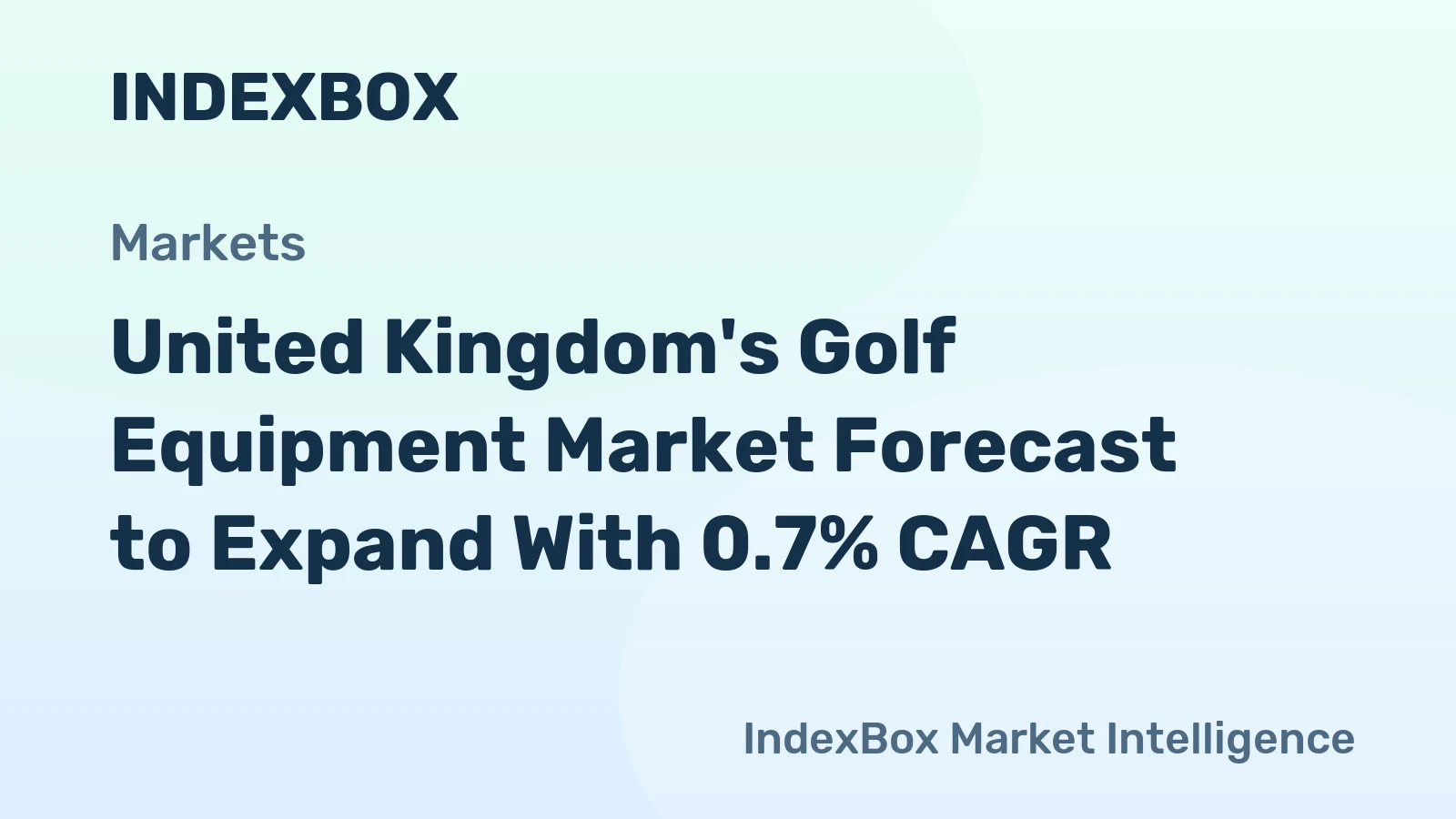 United Kingdom's Golf Equipment Market Forecast to Expand With 0.7% CAGR