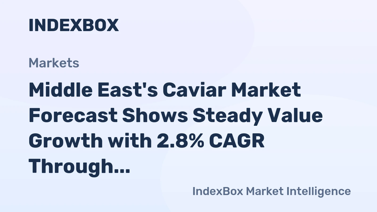 Middle East's Caviar Market Forecast Shows Steady Value Growth with 2.8% CAGR Through 2035