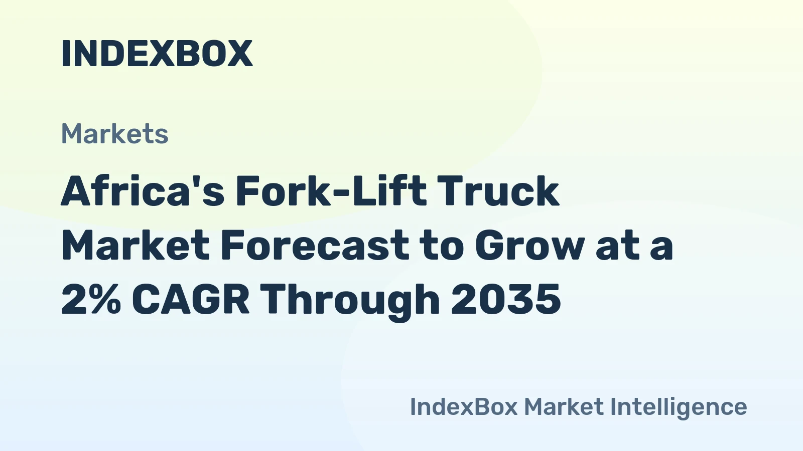 Africa's Fork-Lift Truck Market Forecast to Grow at a 2% CAGR Through 2035