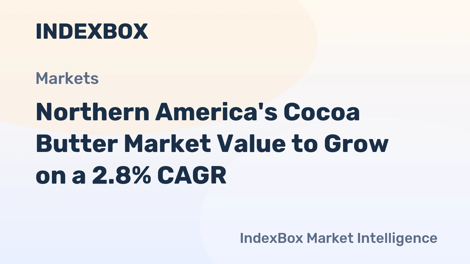 Northern America's Cocoa Butter Market Value to Grow on a 2.8% CAGR