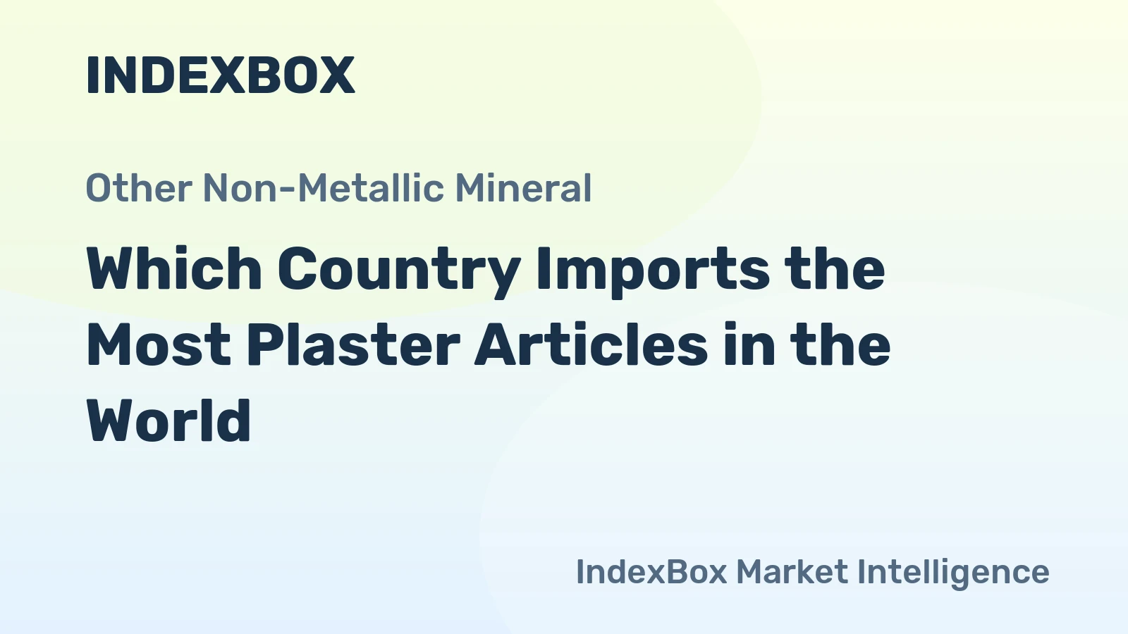 Which Country Imports the Most Plaster Articles in the World?