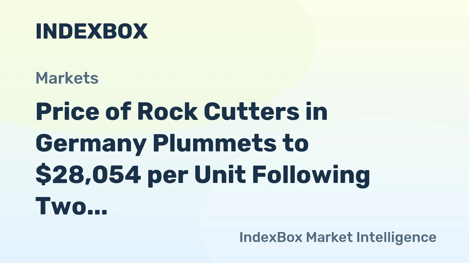 Price of Rock Cutters in Germany Plummets to $28,054 per Unit Following Two Straight Months of Decline