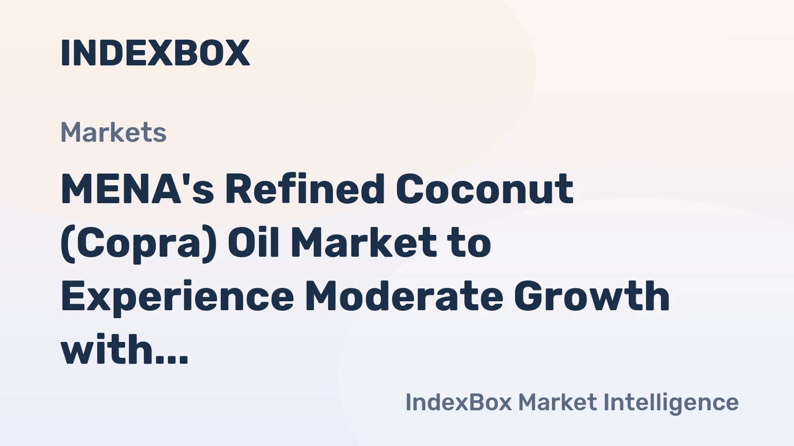 MENA's Refined Coconut (Copra) Oil Market to Experience Moderate Growth with +0.8% CAGR Through 2035