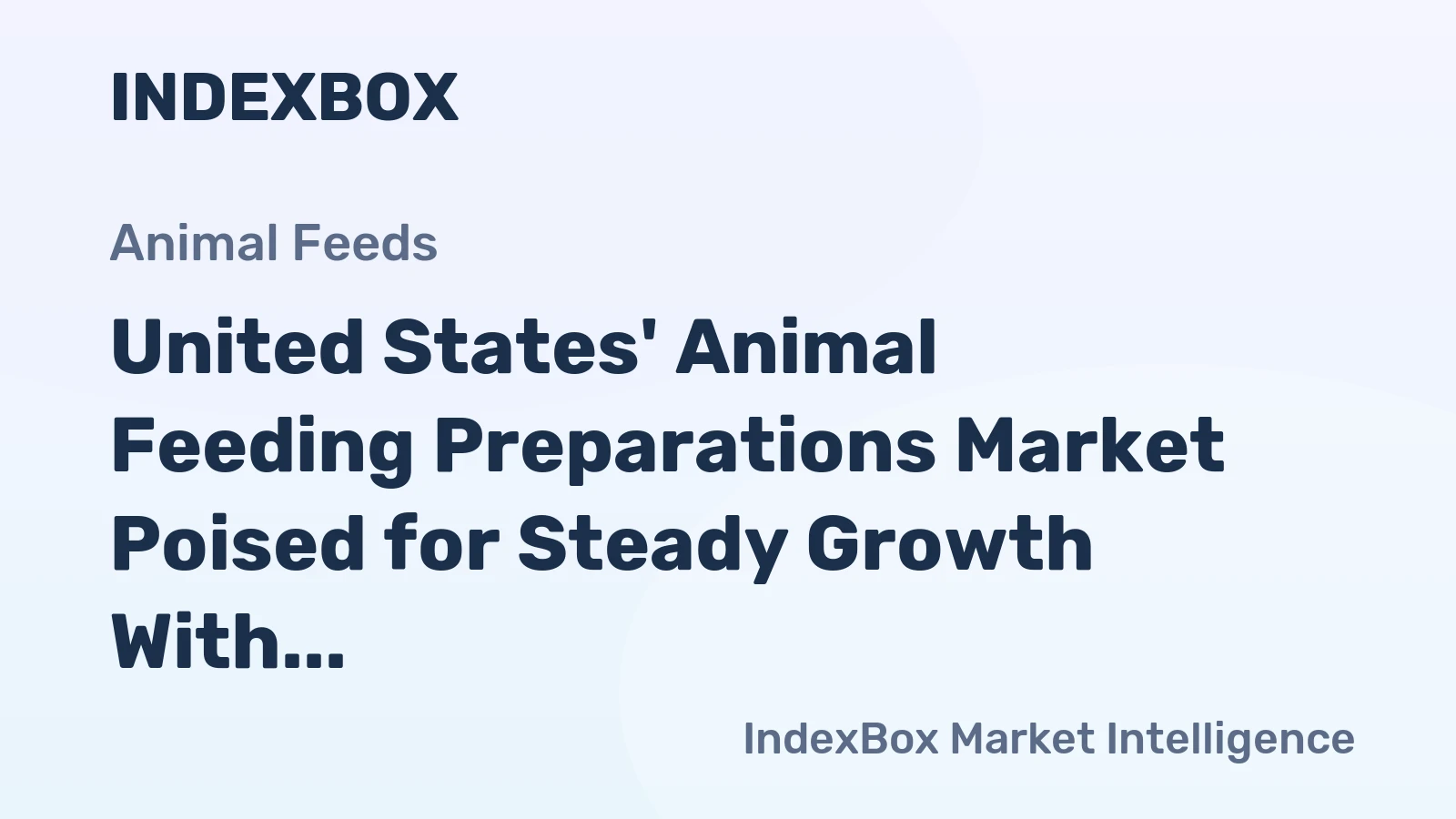United States' Animal Feeding Preparations Market Poised for Steady Growth With 1.4% CAGR Through 2035