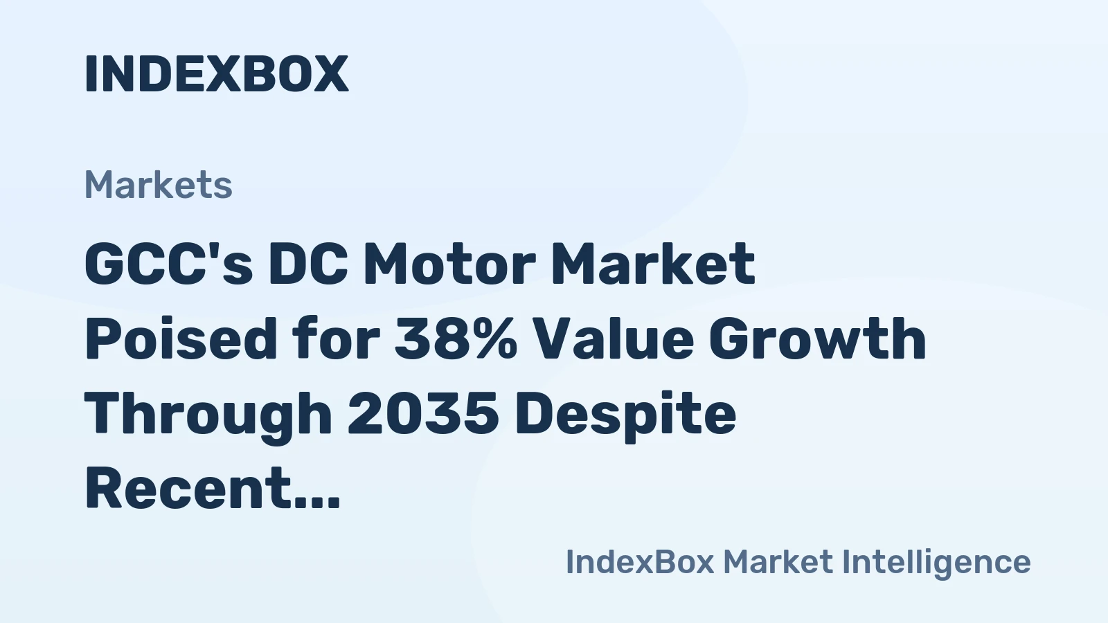 GCC's DC Motor Market Poised for 38% Value Growth Through 2035 Despite Recent Setbacks