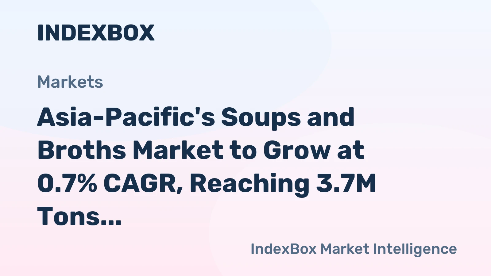 Asia-Pacific's Soups and Broths Market to Grow at 0.7% CAGR, Reaching 3.7M Tons by 2035