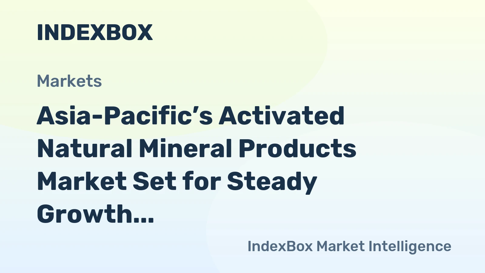 Asia-Pacific’s Activated Natural Mineral Products Market Set for Steady Growth with +1.5% CAGR in Value