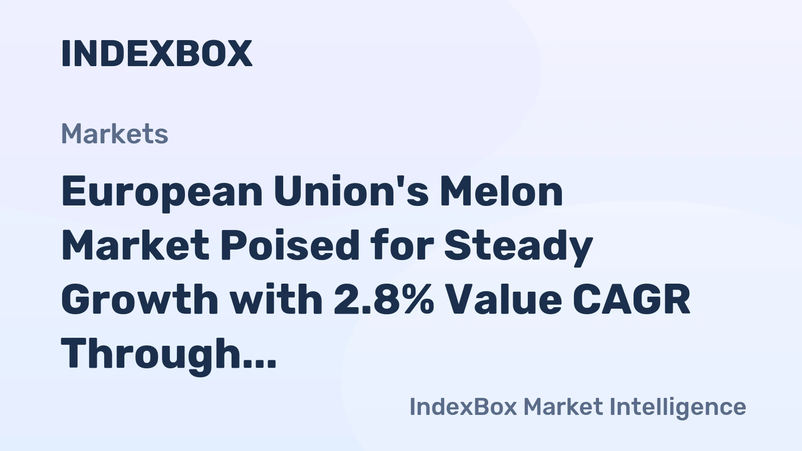 European Union's Melon Market Poised for Steady Growth with 2.8% Value CAGR Through 2035