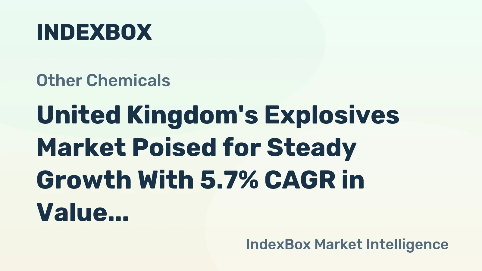 United Kingdom's Explosives Market Poised for Steady Growth With 5.7% CAGR in Value Through 2035