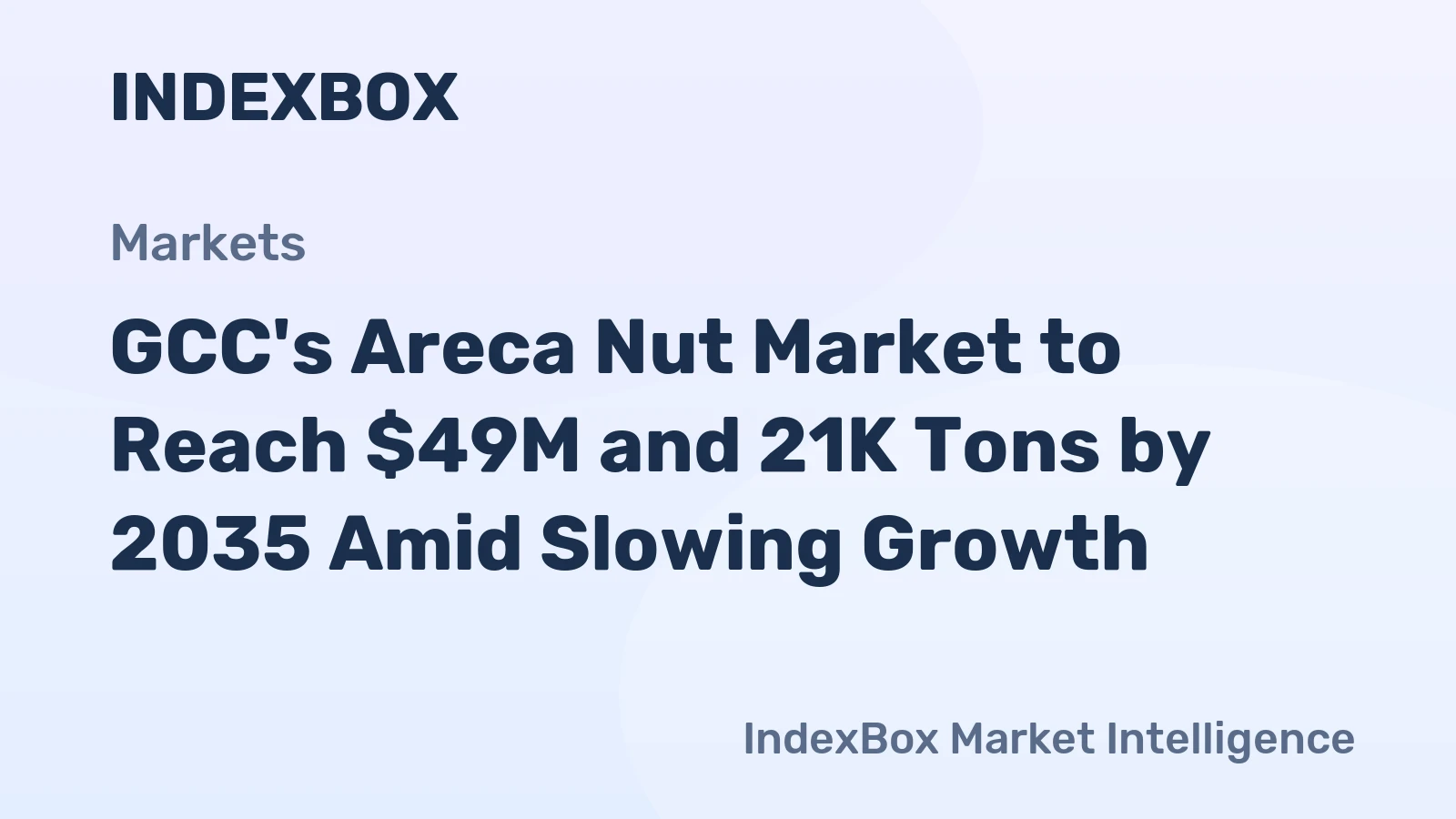 GCC's Areca Nut Market to Reach $49M and 21K Tons by 2035 Amid Slowing Growth