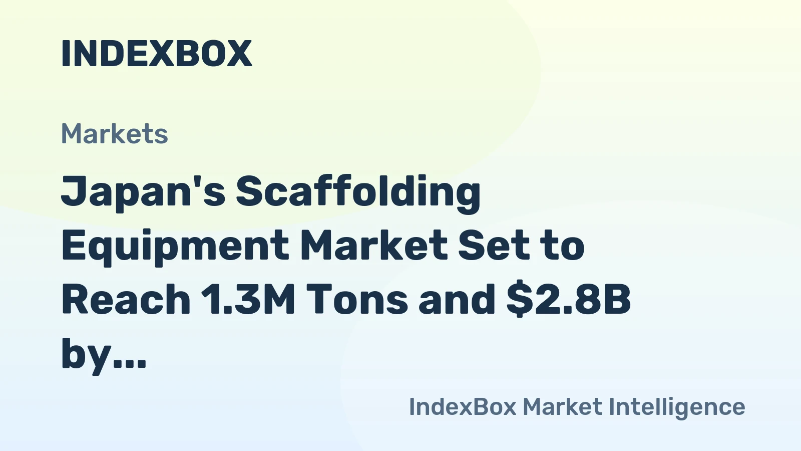 Japan's Scaffolding Equipment Market Set to Reach 1.3M Tons and $2.8B by 2035