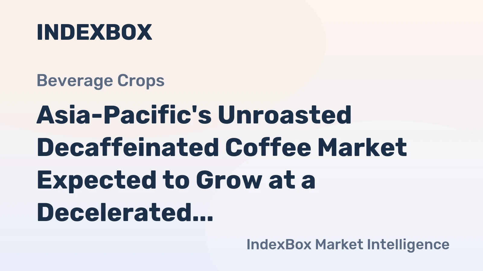 Asia-Pacific's Unroasted Decaffeinated Coffee Market Expected to Grow at a Decelerated Pace, Reaching 647K Tons and $2.9B by 2035