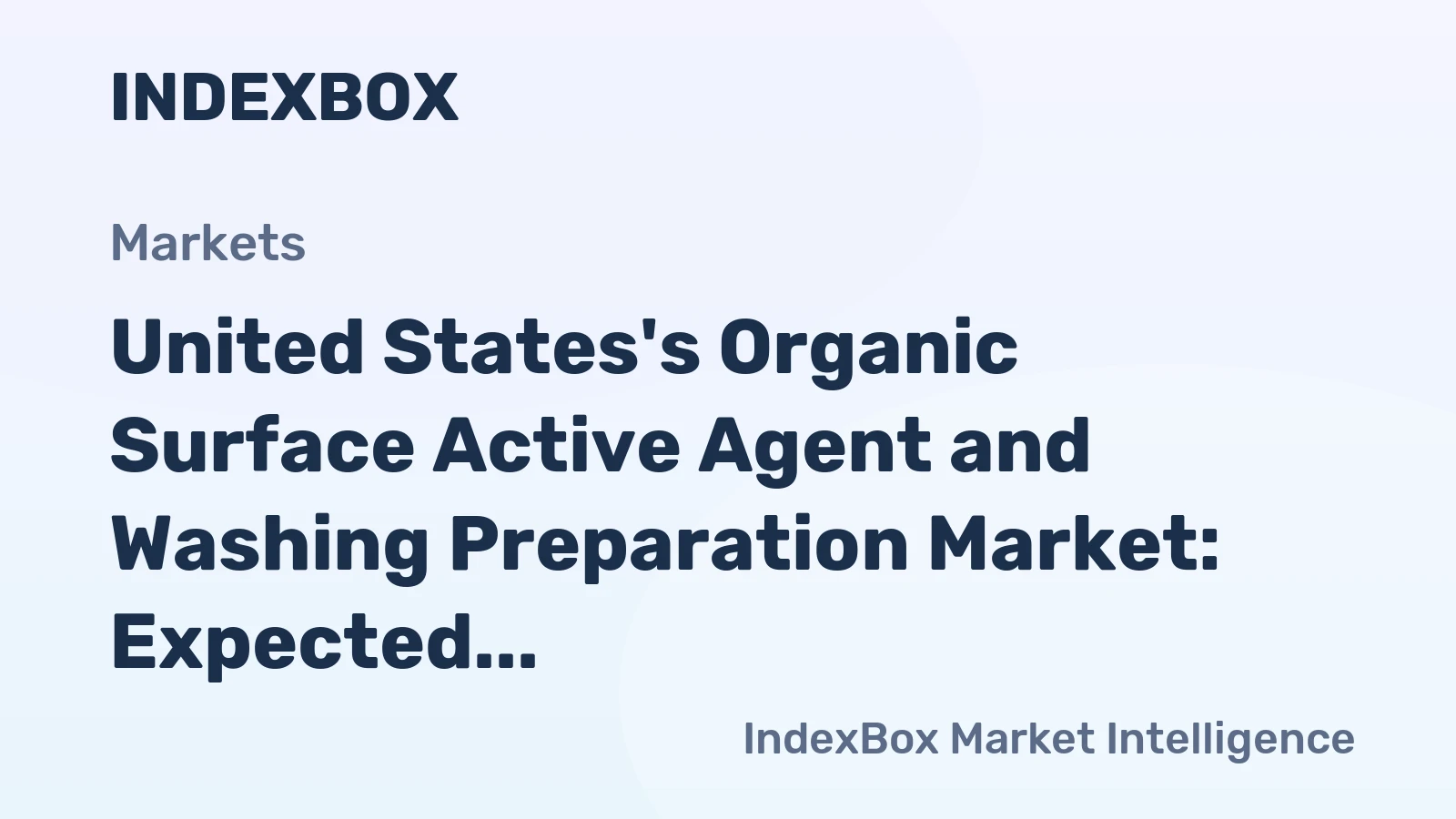 United States's Organic Surface Active Agent and Washing Preparation Market: Expected to See Incremental Growth with Rising Demand, Reaching 9.7M tons and $19.4B by 2035