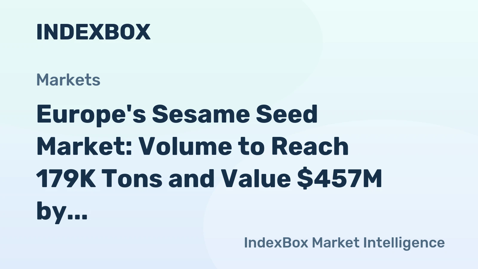Europe's Sesame Seed Market: Volume to Reach 179K Tons and Value $457M by 2035