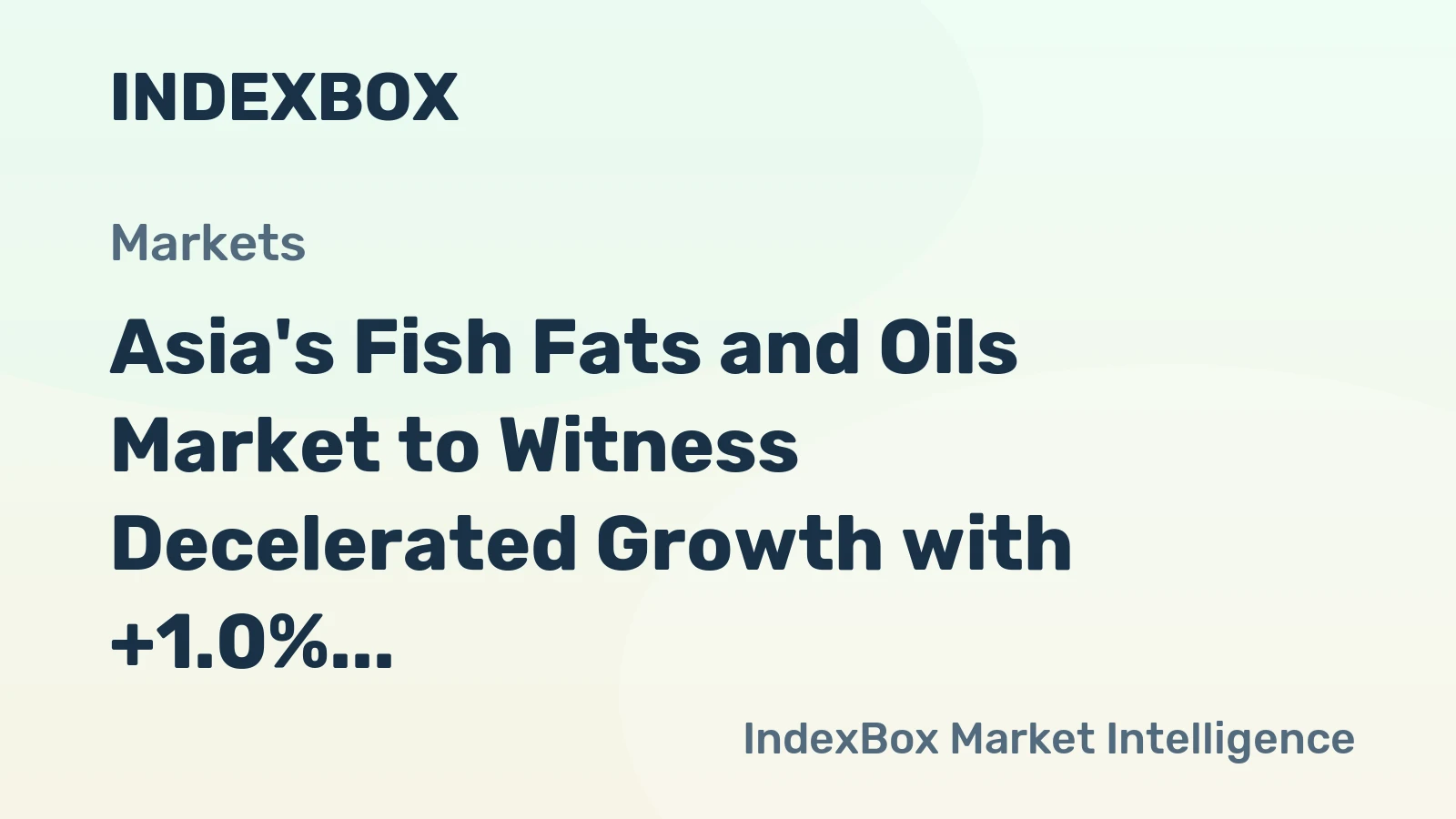 Asia's Fish Fats and Oils Market to Witness Decelerated Growth with +1.0% CAGR from 2024 to 2035
