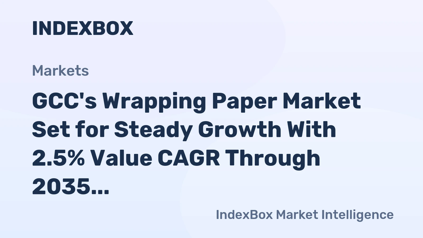 GCC's Wrapping Paper Market Set for Steady Growth With 2.5% Value CAGR Through 2035