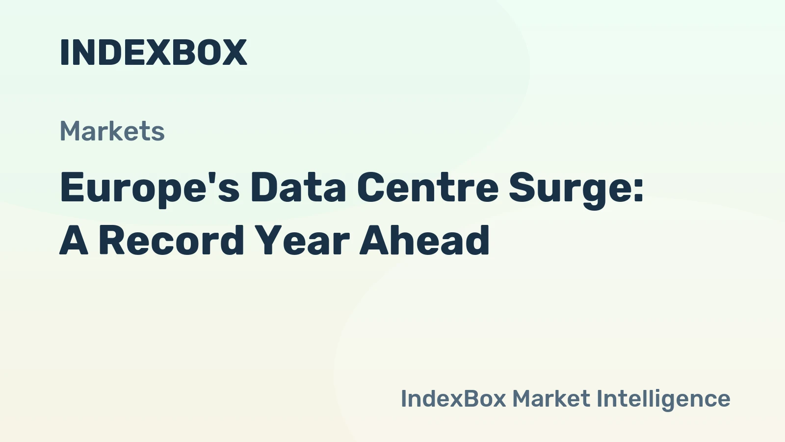 Europe's Data Centre Surge: A Record Year Ahead