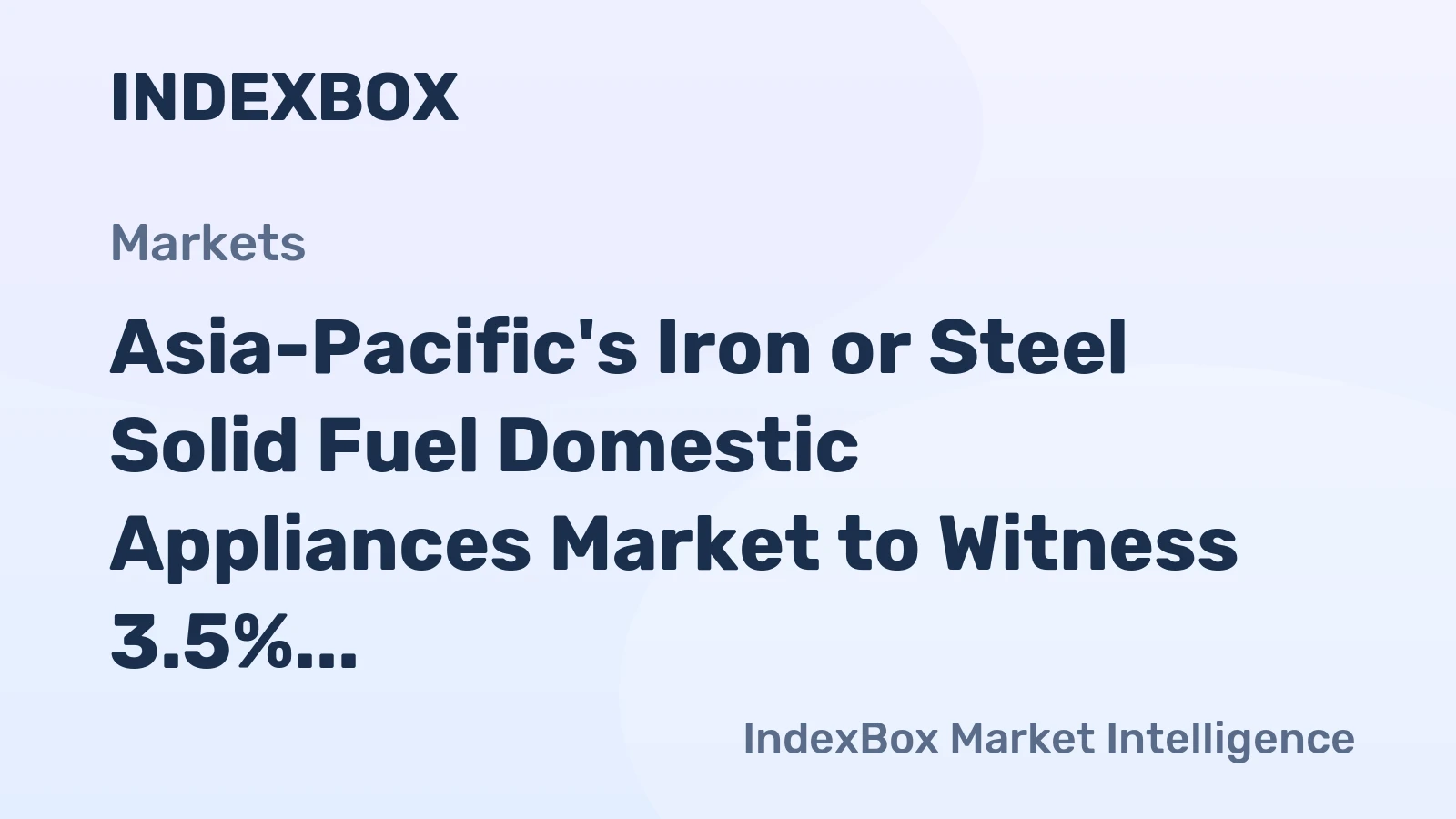 Asia-Pacific's Iron or Steel Solid Fuel Domestic Appliances Market to Witness 3.5% CAGR Growth from 2024-2035, Reaching 41M Units