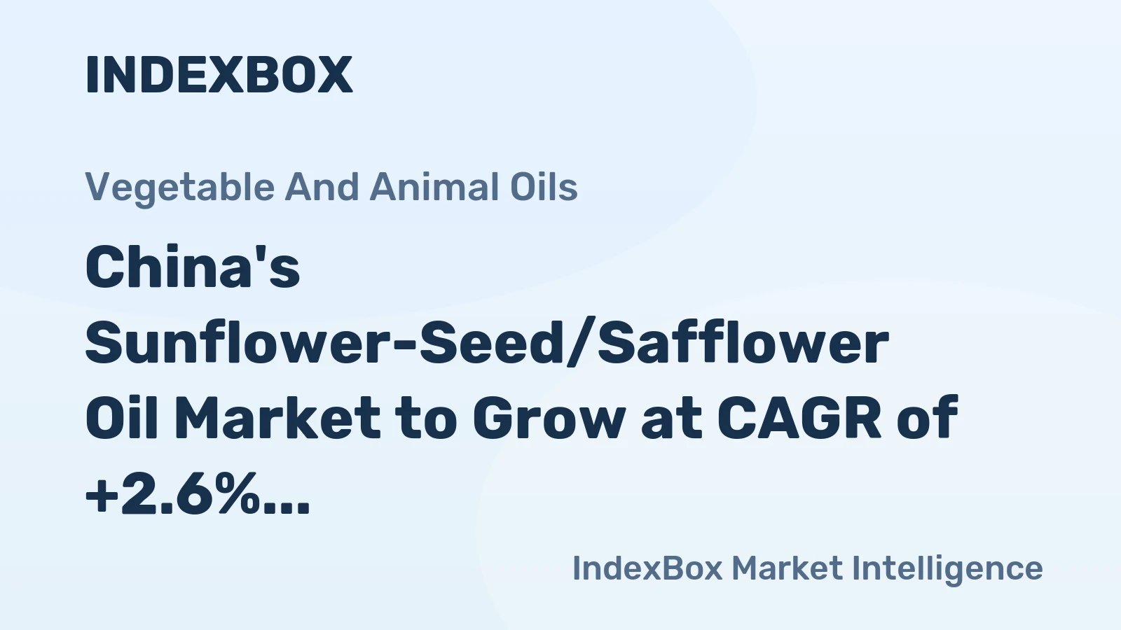 China's Sunflower-Seed/Safflower Oil Market to Grow at CAGR of +2.6% Over Next Decade