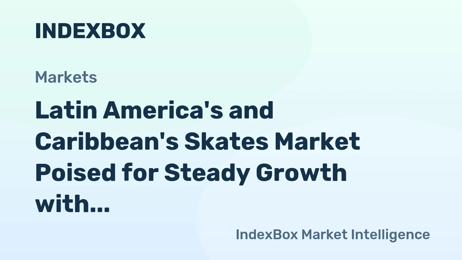 Latin America's and Caribbean's Skates Market Poised for Steady Growth with 3.1% CAGR in Value