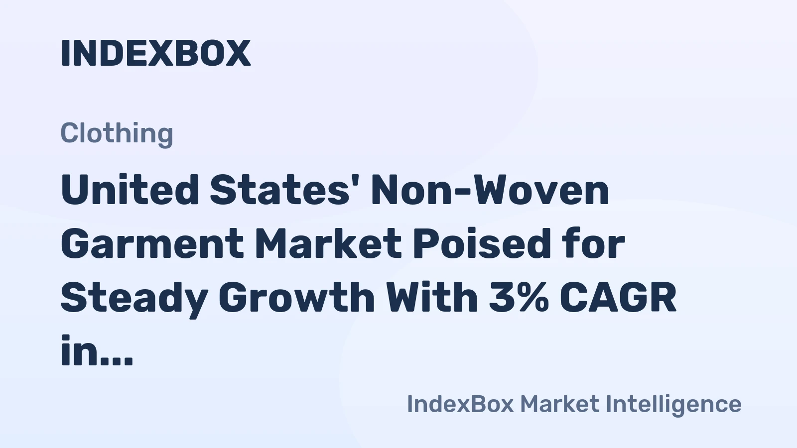 United States' Non-Woven Garment Market Poised for Steady Growth With 3% CAGR in Value Through 2035