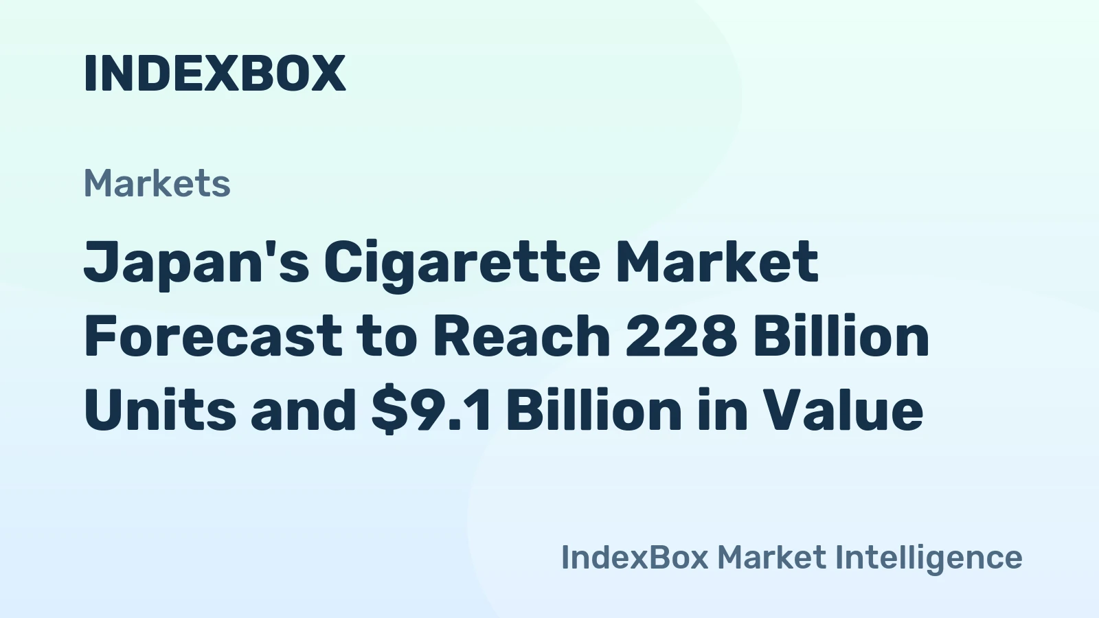 Japan's Cigarette Market Forecast to Reach 228 Billion Units and $9.1 Billion in Value