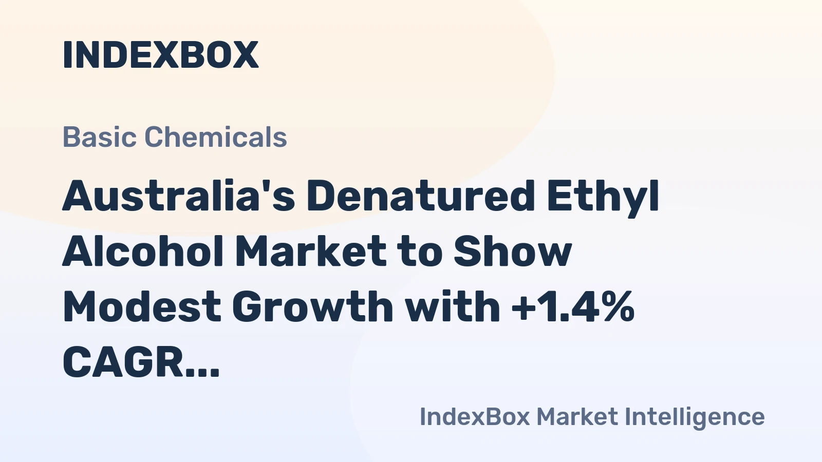 Australia's Denatured Ethyl Alcohol Market to Show Modest Growth with +1.4% CAGR by 2035
