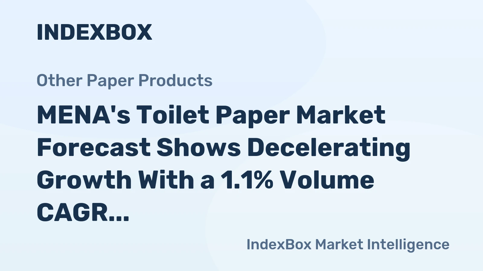 MENA's Toilet Paper Market Forecast Shows Decelerating Growth With a 1.1% Volume CAGR