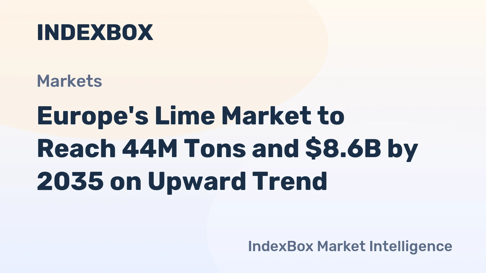 Europe's Lime Market to Reach 44M Tons and $8.6B by 2035 on Upward Trend