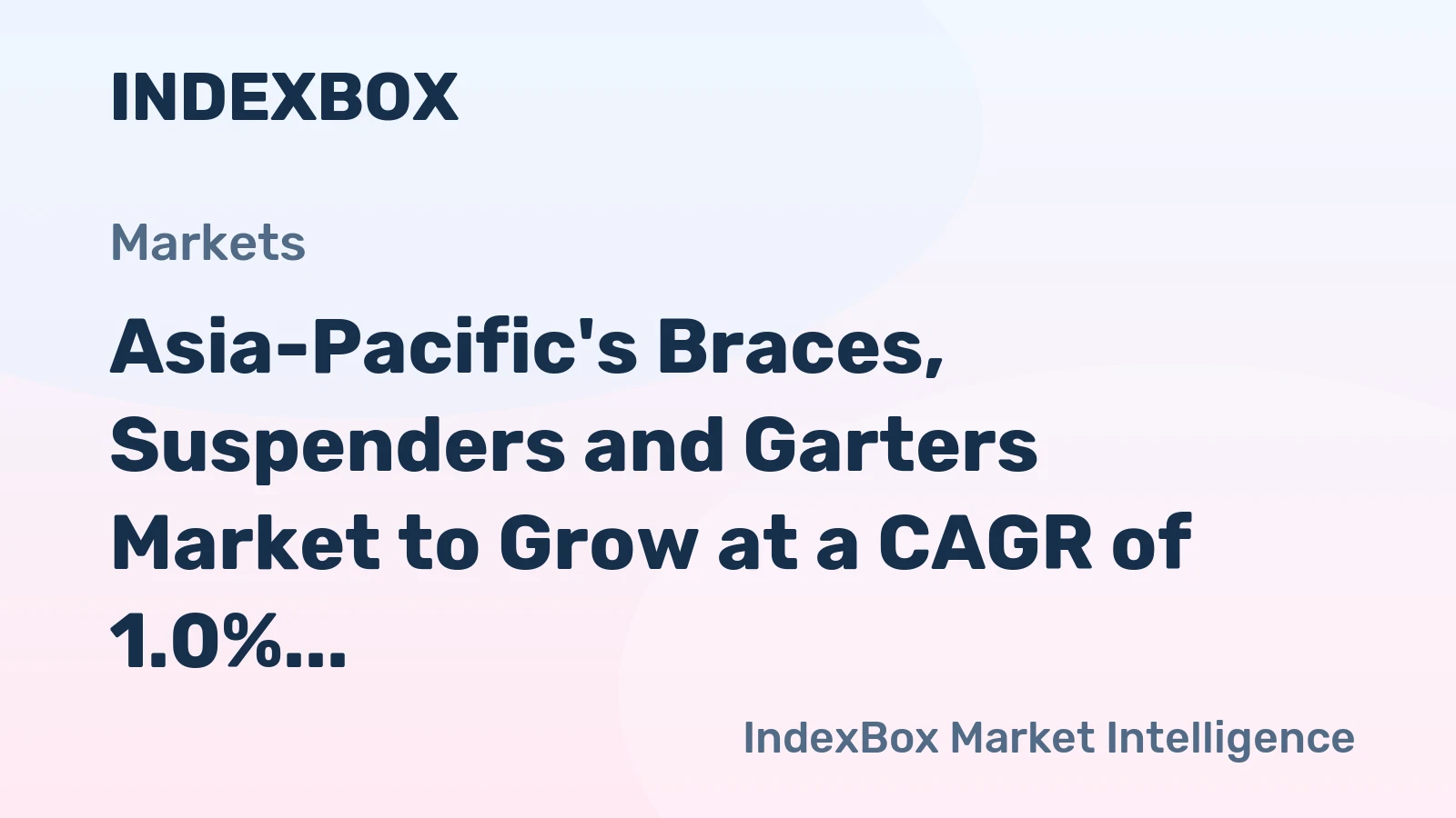 Asia-Pacific's Braces, Suspenders and Garters Market to Grow at a CAGR of 1.0% from 2024 to 2035