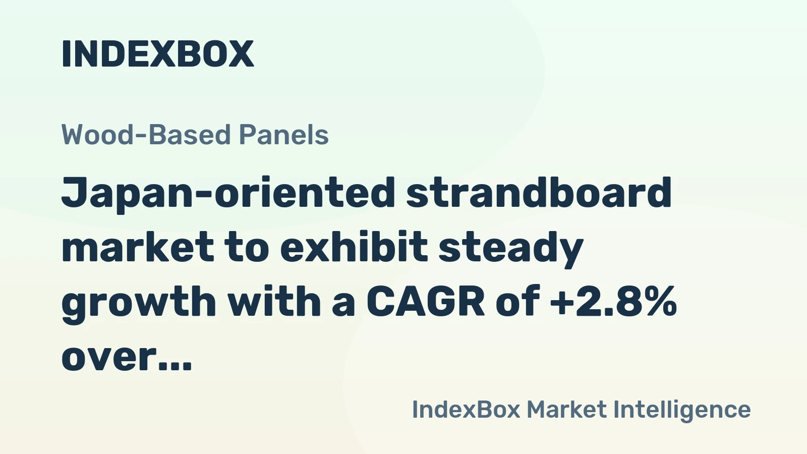 Japan-oriented strandboard market to exhibit steady growth with a CAGR of +2.8% over the next decade