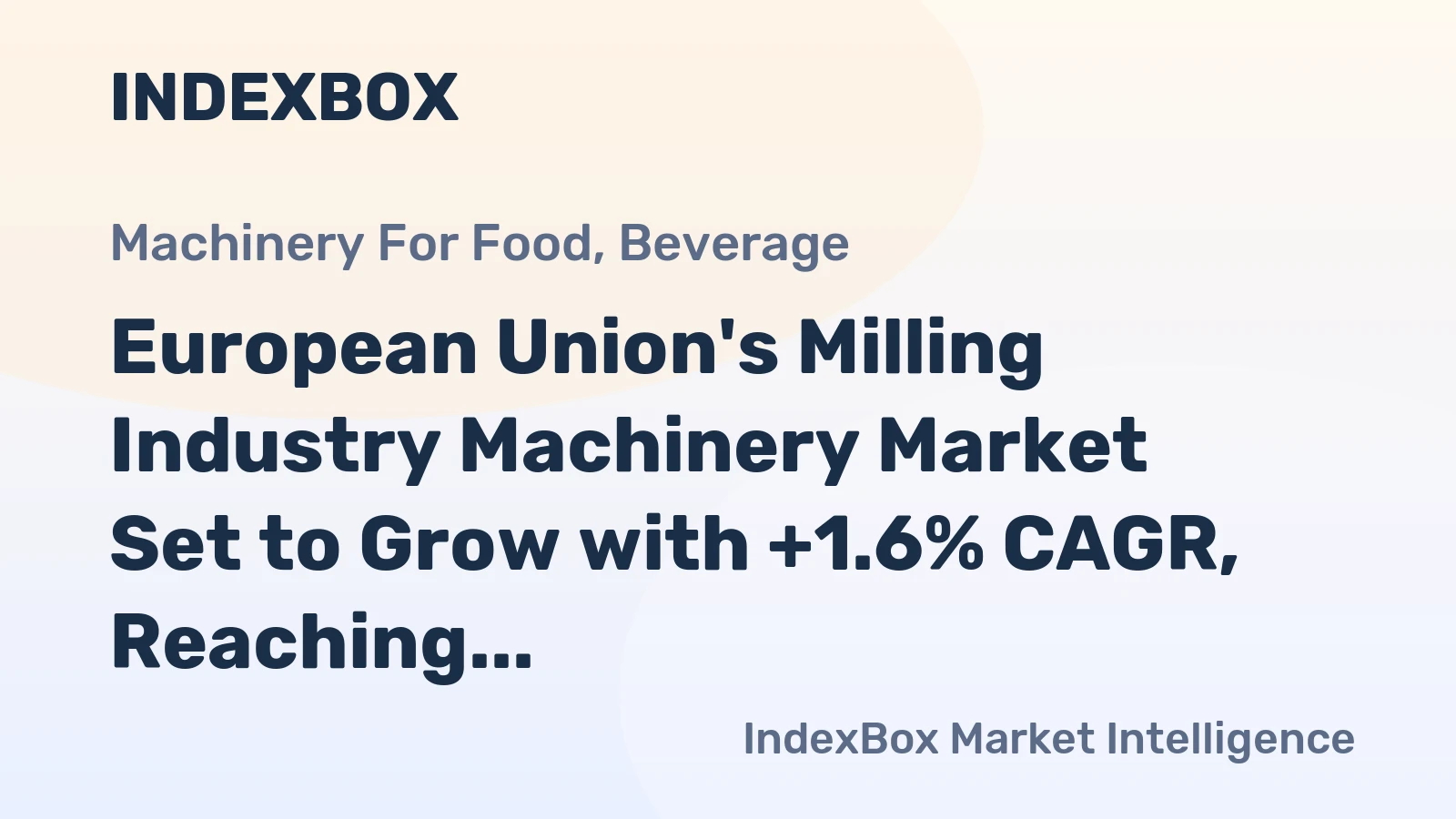 European Union's Milling Industry Machinery Market Set to Grow with +1.6% CAGR, Reaching 141K Units and $1.9B Value by 2035