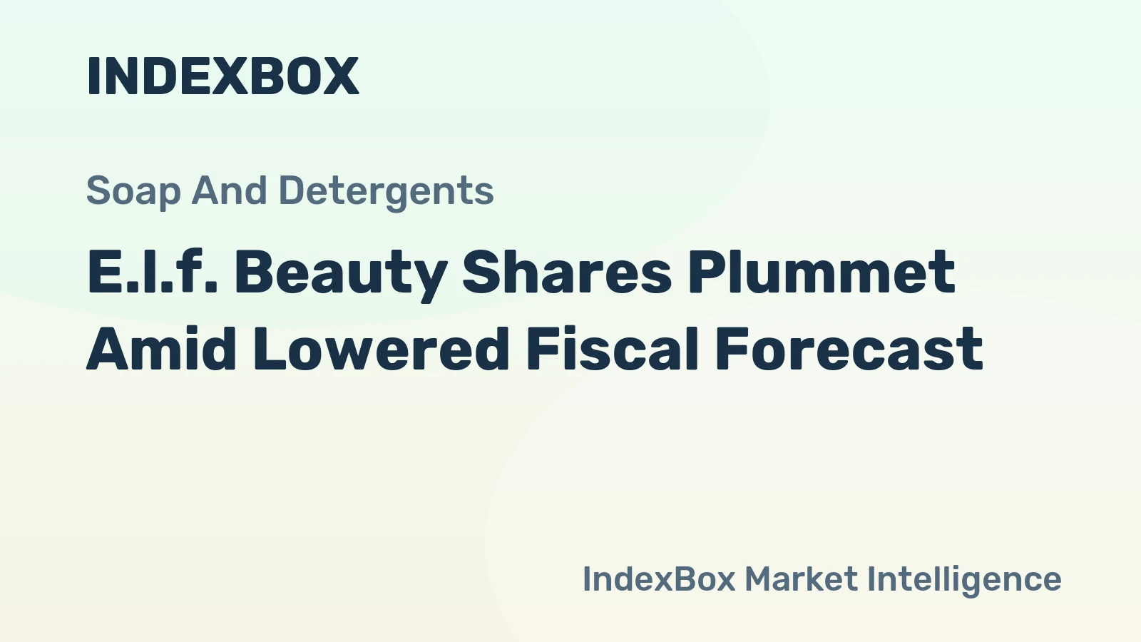 E.l.f. Beauty Shares Plummet Amid Lowered Fiscal Forecast