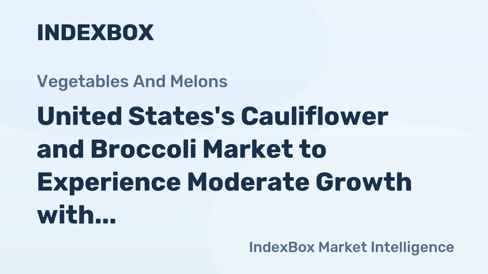 United States's Cauliflower and Broccoli Market to Experience Moderate Growth with CAGR of +0.6% by 2035