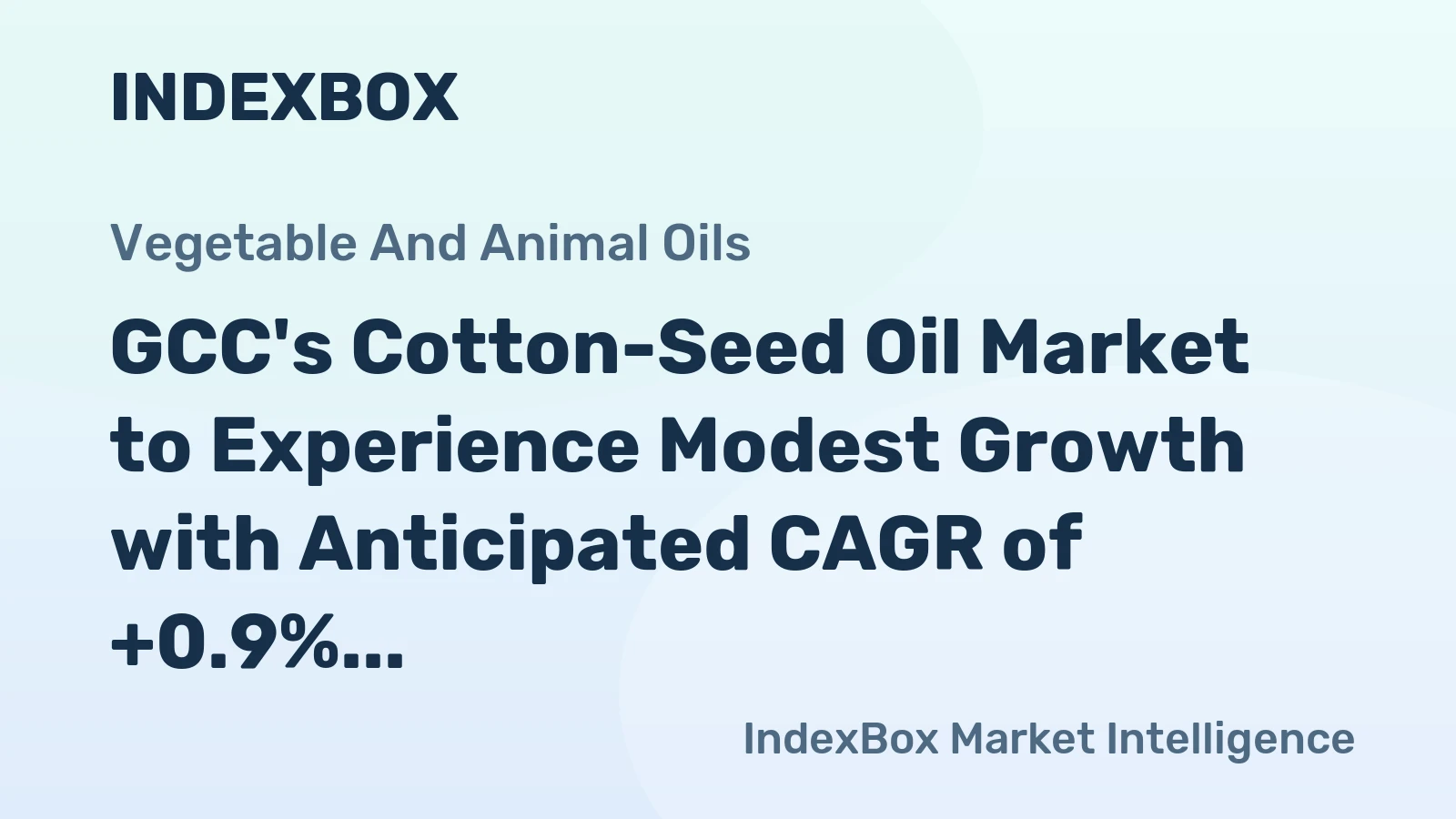 GCC's Cotton-Seed Oil Market to Experience Modest Growth with Anticipated CAGR of +0.9% from 2024 to 2035