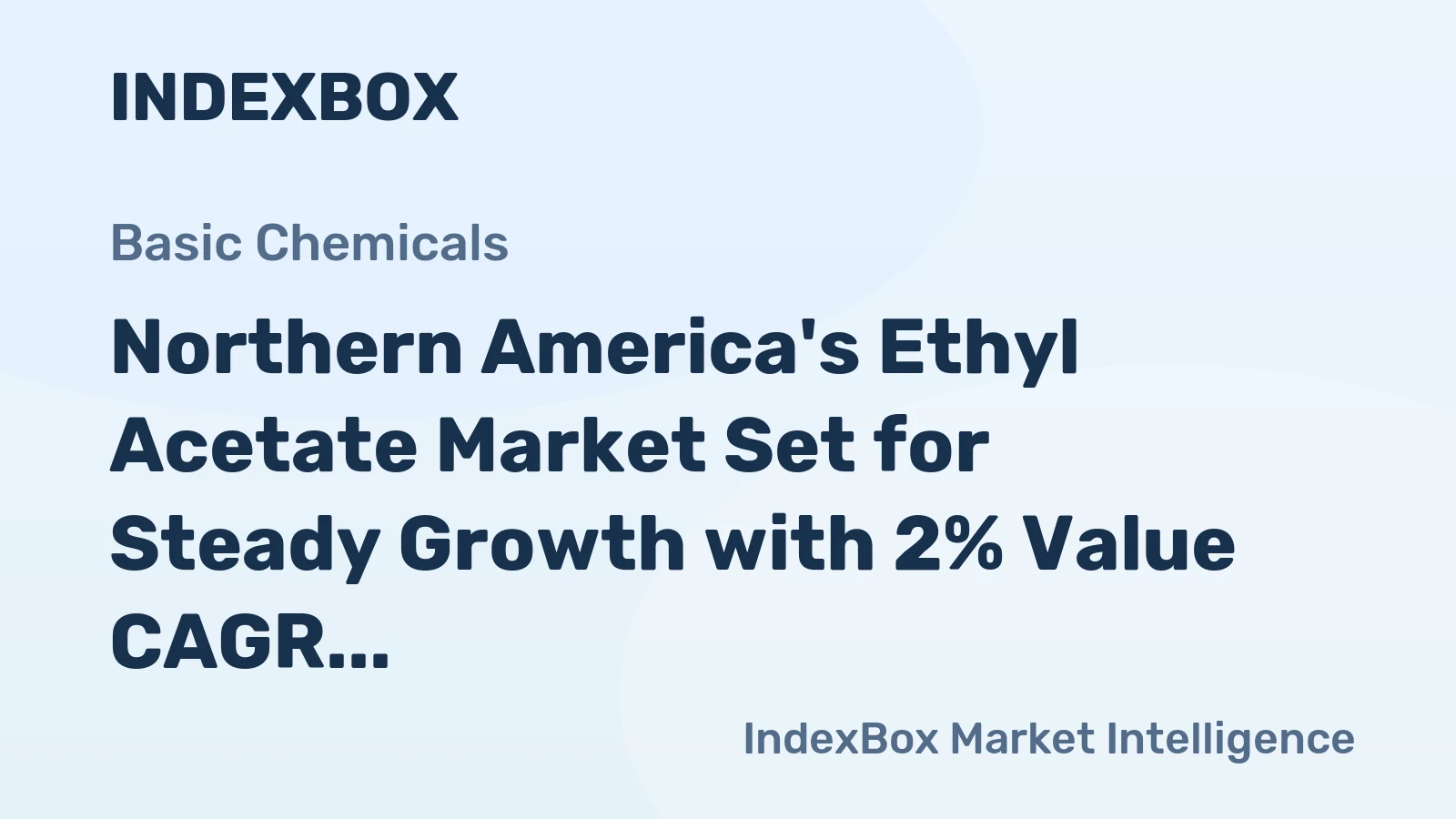 Northern America's Ethyl Acetate Market Set for Steady Growth with 2% Value CAGR Through 2035