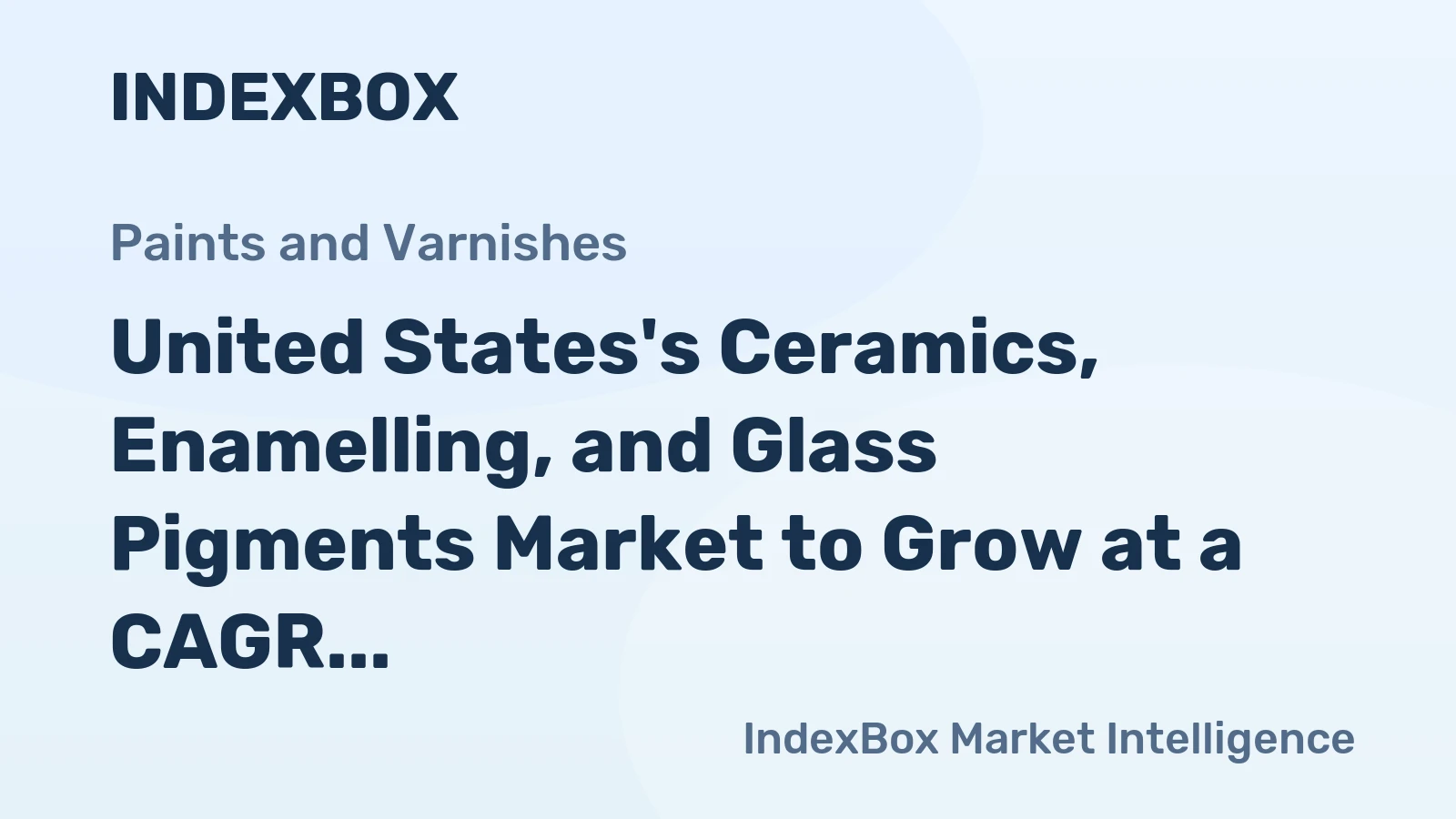 United States's Ceramics, Enamelling, and Glass Pigments Market to Grow at a CAGR of +2.0% through 2035