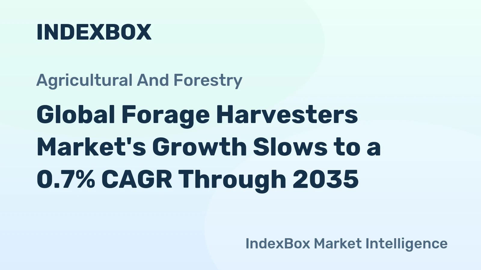 Global Forage Harvesters Market's Growth Slows to a 0.7% CAGR Through 2035